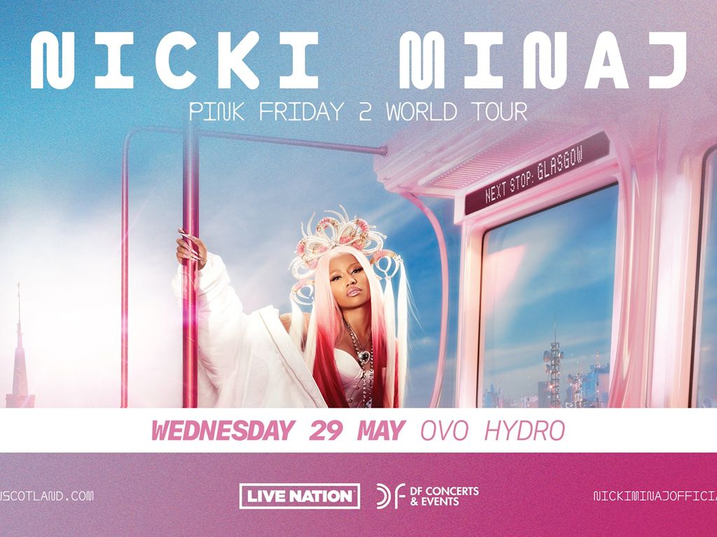 Nicki Minaj - Our Glasgow