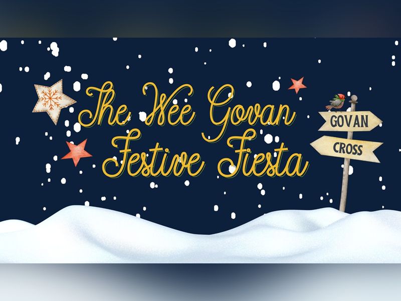 The Wee Govan Festive Fiesta - Our Glasgow