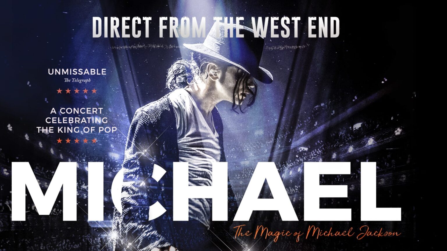 Michael Starring Ben: The Magic of Michael Jackson Theatre Royal - Our ...