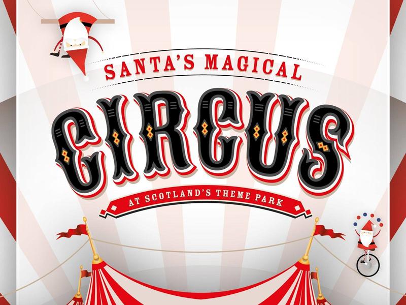Santa's Magical Circus - Our Glasgow