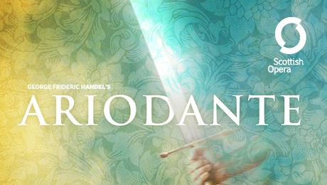 George Frideric Handel's Ariodante - Our Glasgow